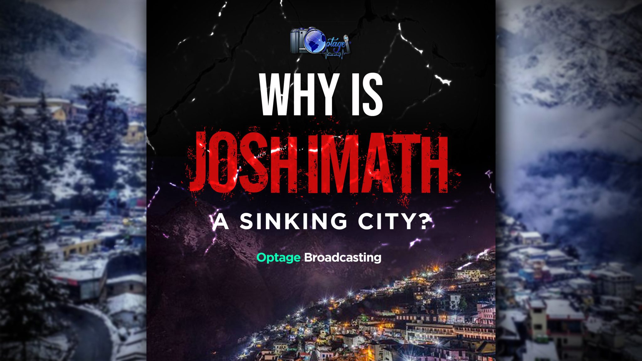 Why Is Joshimath a sinking city?
