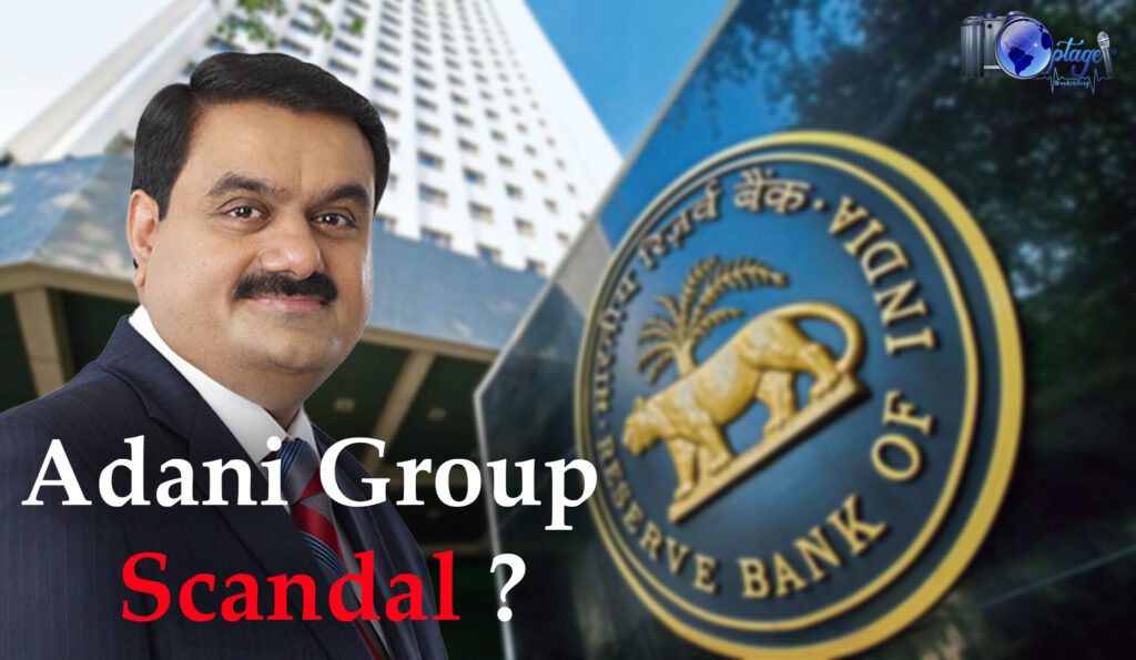 Adani Group Scandal: A Call to Action for India's Banking Sector to ...